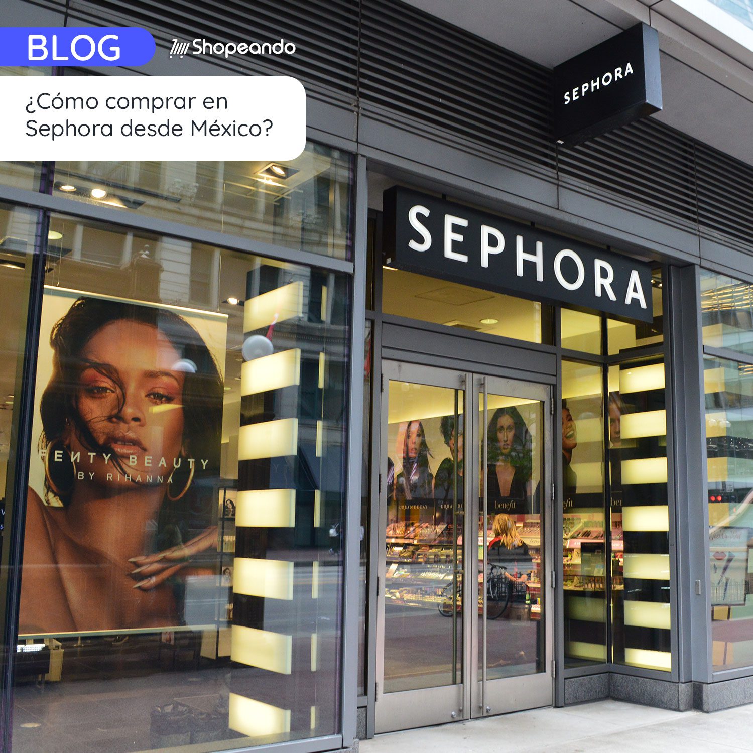 ¿Cómo comprar en Sephora USA desde México? - Shopeando.mx